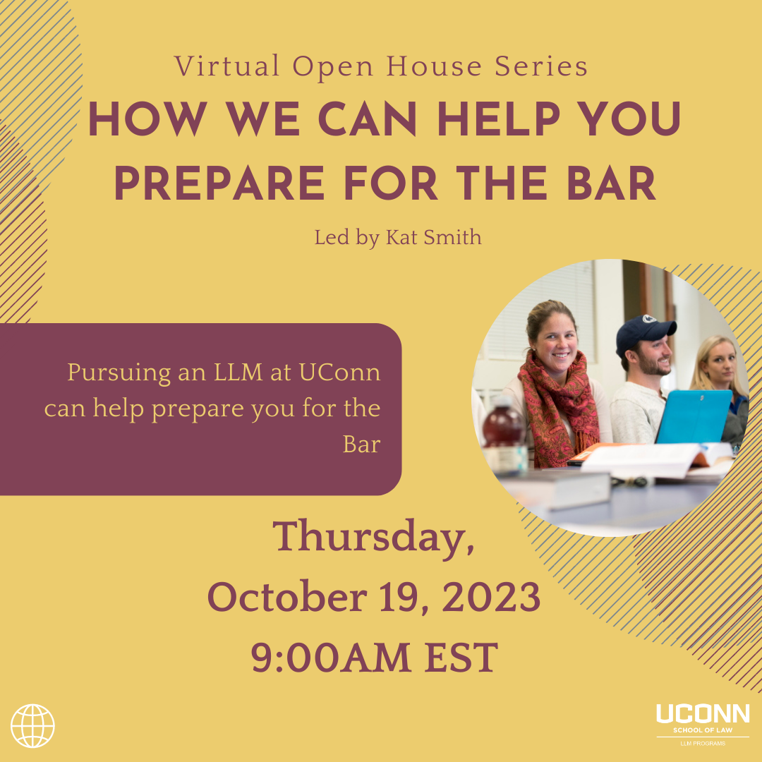 Virtual Open House Series - Fall 2023 | UConn School of Law LLM Programs